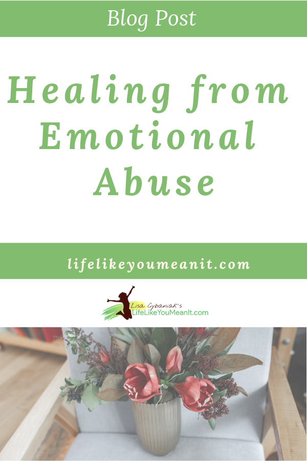Effects of Emotional Abuse - Life, Like You Mean It!